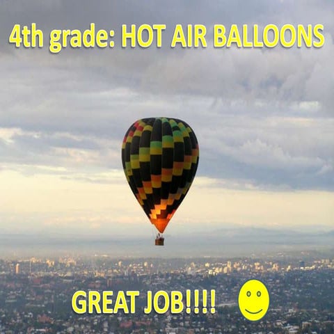 Hot air balloons (4th grade) | PPTX