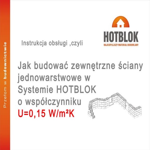Hotblok - instrukcja jak budować | PPT