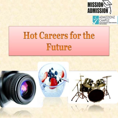 Hot careers for the future | PPT