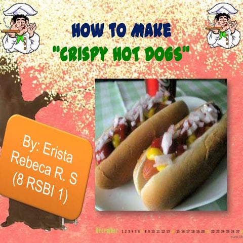 English Task: How to Make Crispy Hotdog | PPTX