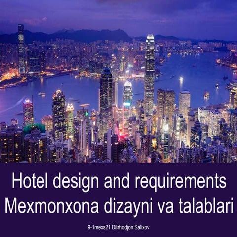Hotel design and requirements.pptx