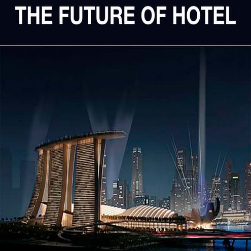 The future of Hotel | PDF