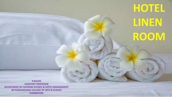 Linen room operations lec 1 | PPTX | Hotel Properties | Real Estate