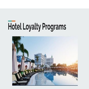 Reasons Hotels Should Have Loyalty Programs | PPT