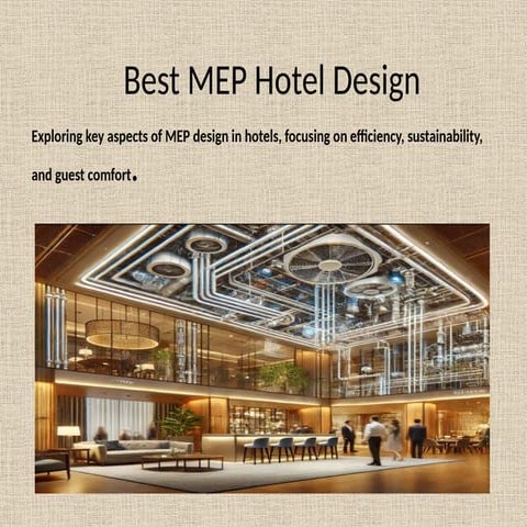 Hotel_MEP_Design_PresentationOptimizing Guest Experience the Best MEP ...