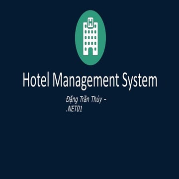 Hotel Management System | PPTX | Technology & Computing