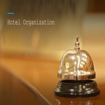 Hotel Organization Presentation LMS.pptx