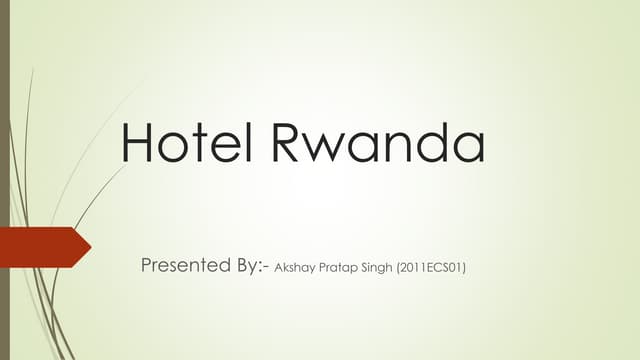 Hotel rwanda | PPTX
