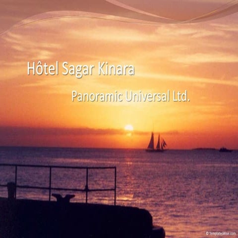 Hotel Sagar Kinara:- Property of Panoramic Universal Ltd | PPTX