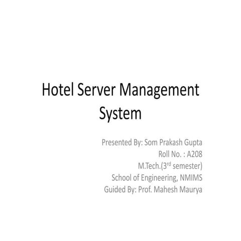 Hotel server management system | PPTX | Web Development | Internet