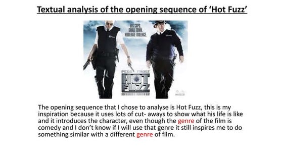 Hot Fuzz Opening Sequence Analysis | PDF