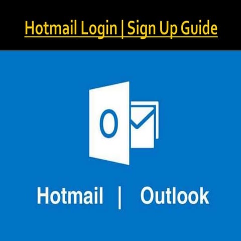 Hotmail login Sign up | PPTX