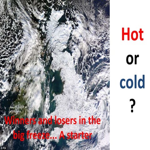 Hot or Cold ? | PPTX
