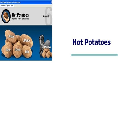 Hot Potatoes | PPT