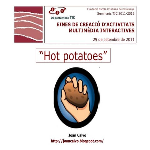 Hot potatoes | PPT