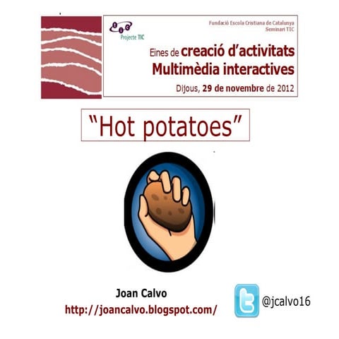 Hot potatoes | PPT