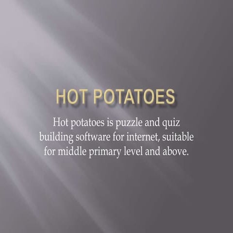 Hot potatoes | PPT