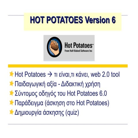 Hot potatoes | PPT