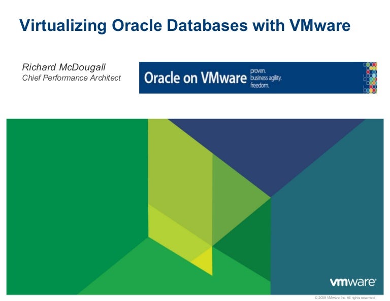 Virtualizing Oracle Databases With Vmware