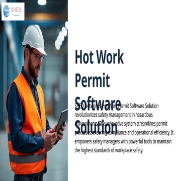 Hot Work Permit Management Software – SHEQ Network | PPTX