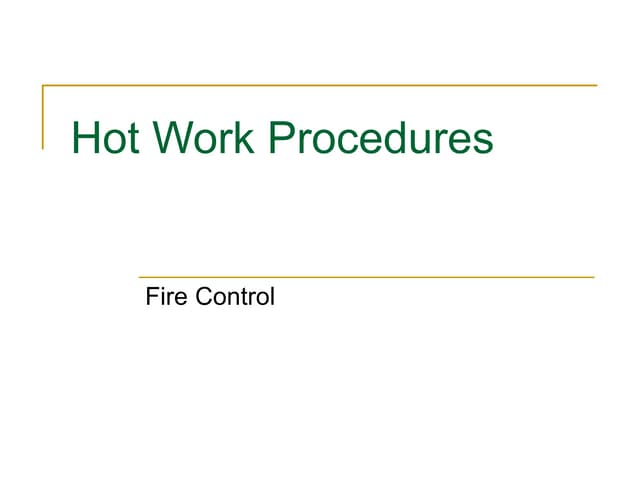 Hot Work | PPTX