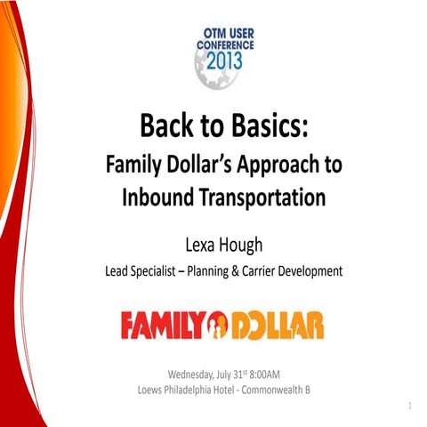 Hough, alexandra family dollar - otm user conference presentation ...