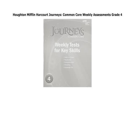 Houghton Mifflin Harcourt Journeys: Common Core Weekly Assessments ...