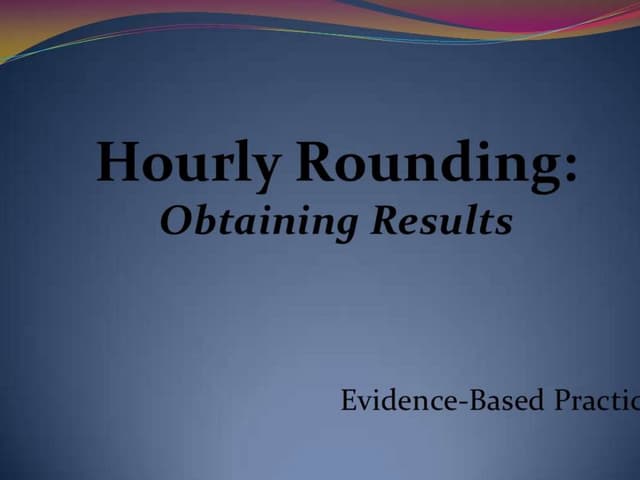 Hourly Rounding Ppt