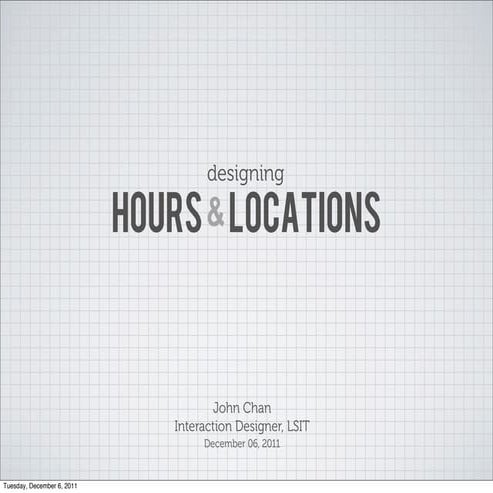 Designing Hours and Locations | PDF