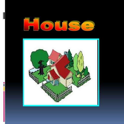 House | PPT