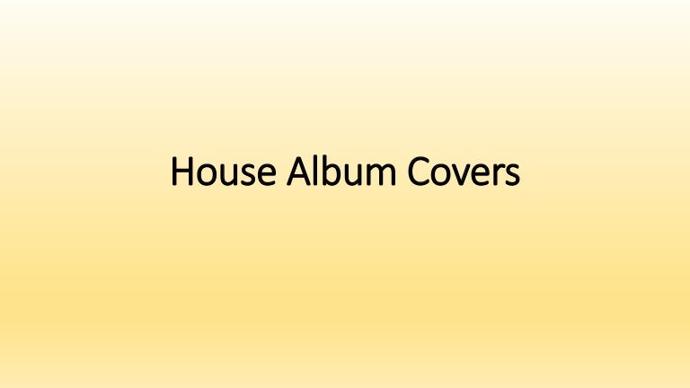 House album covers