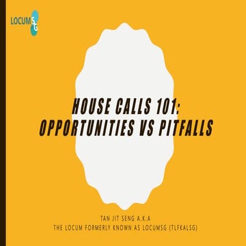 Housecalls 101 | PPT