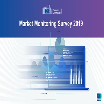 Market Monitoring Survey 2019 - EU commission | PPT