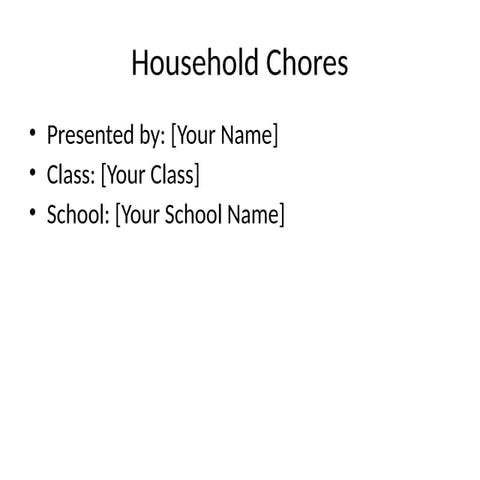 Household_Chores_Presentation housework chores | PPTX