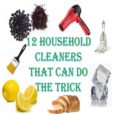Household cleaners that can do the trick | PPT
