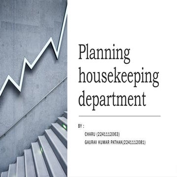 HOUSEKEEPING. FINAL YEAR SEM SIXTH FOR EASY UNDERSTANDING OF DEPARTMENT ...