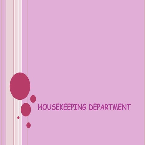 HOUSEKEEPING OPERATION: ROLES AND FUNCTIONS OF HOUSEKEEPING PERSONNEL | PPT