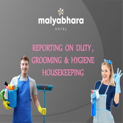 Housekeeping departement Grooming & Hygiene | PPTX