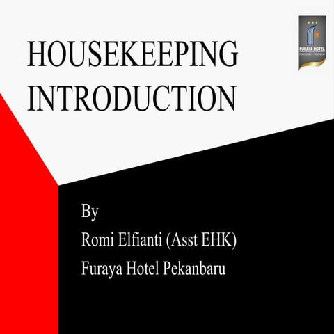 Housekeeping Introduction pembelajaran dasar perhotelan | PPT