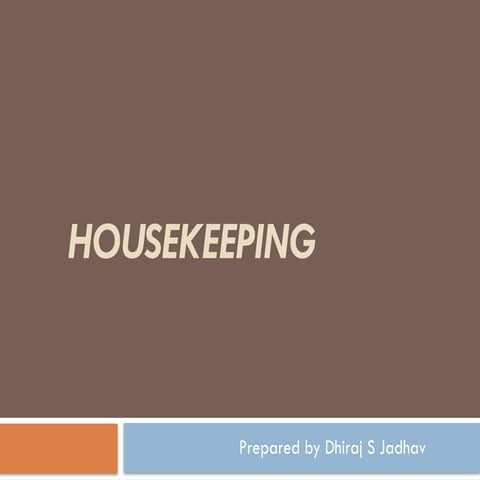 Housekeeping ppt | PPTX