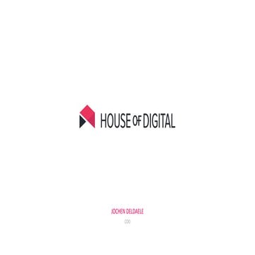 Jochen Deldaele - House of digital | PDF