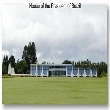 House of the president of brazil | PPTX