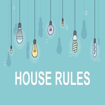 HOUSE RULES.pptx