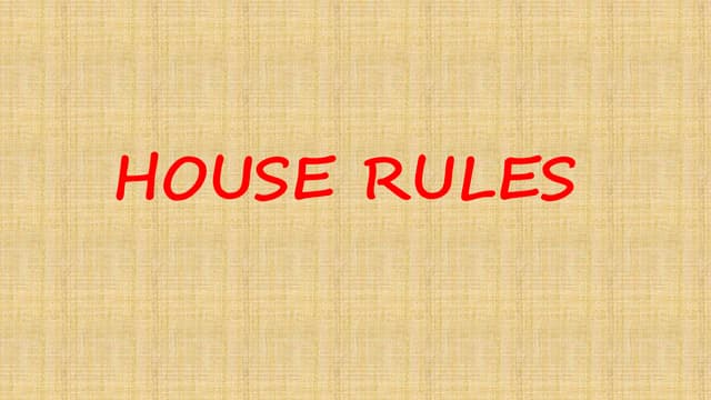POWERPOINT of house rules used during trainings.pptx