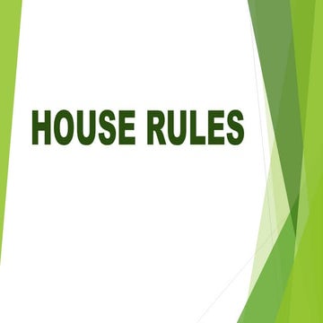 House rules 1 | PPTX