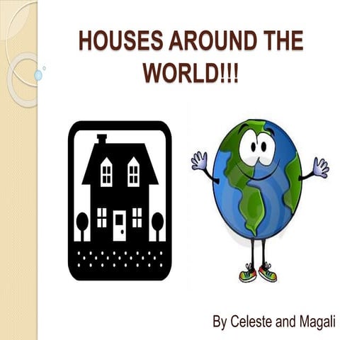 Houses around the world!!! | PPTX