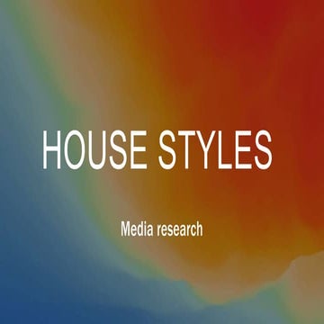 House styles | PPTX