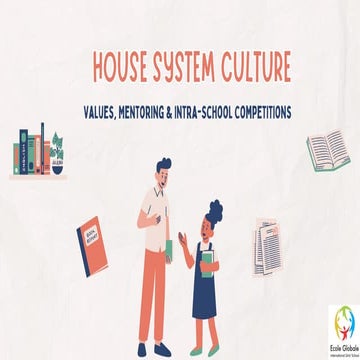 House System Culture Values, Mentoring & Intra-School Competitions.pdf