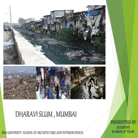 DHARAVI SLUM, MUMBAI | PPTX