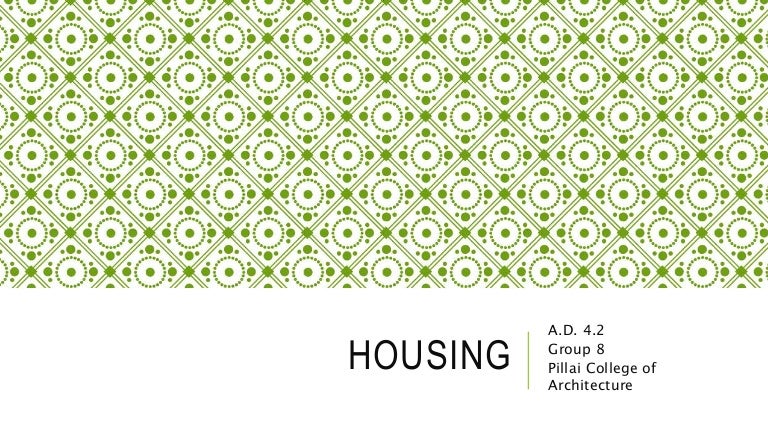 Housing Presentation